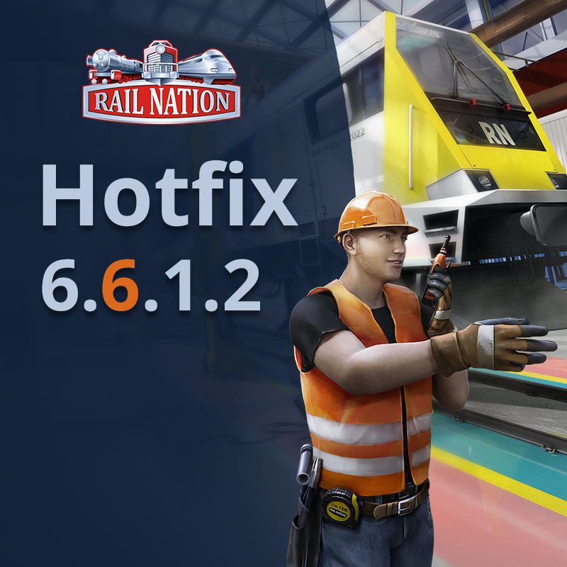 Hotfix 6.6.1.2 - Free browser-based online strategy game – Rail Nation